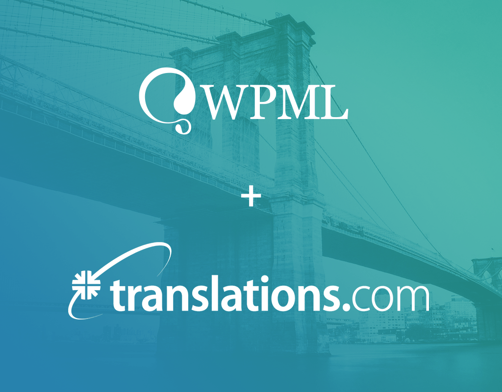 WPML and Translations.com Make It Easier for SMBs to Expand Globally ...