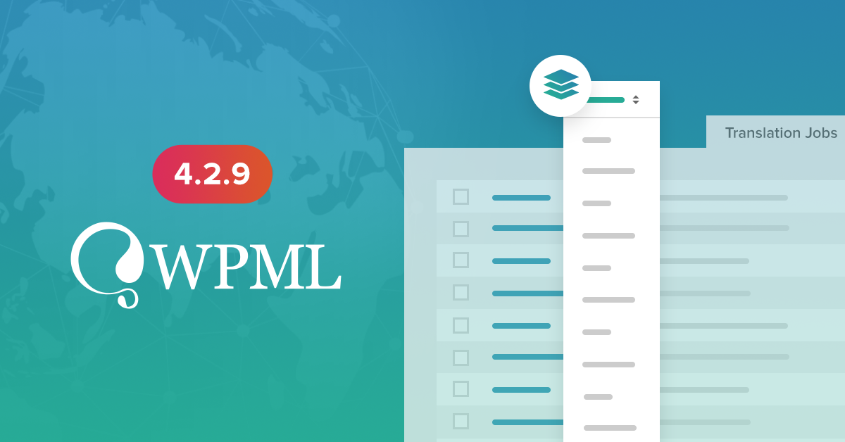 WPML 4.2.9 with Translation Management Improvements and Bugfixes - WPML