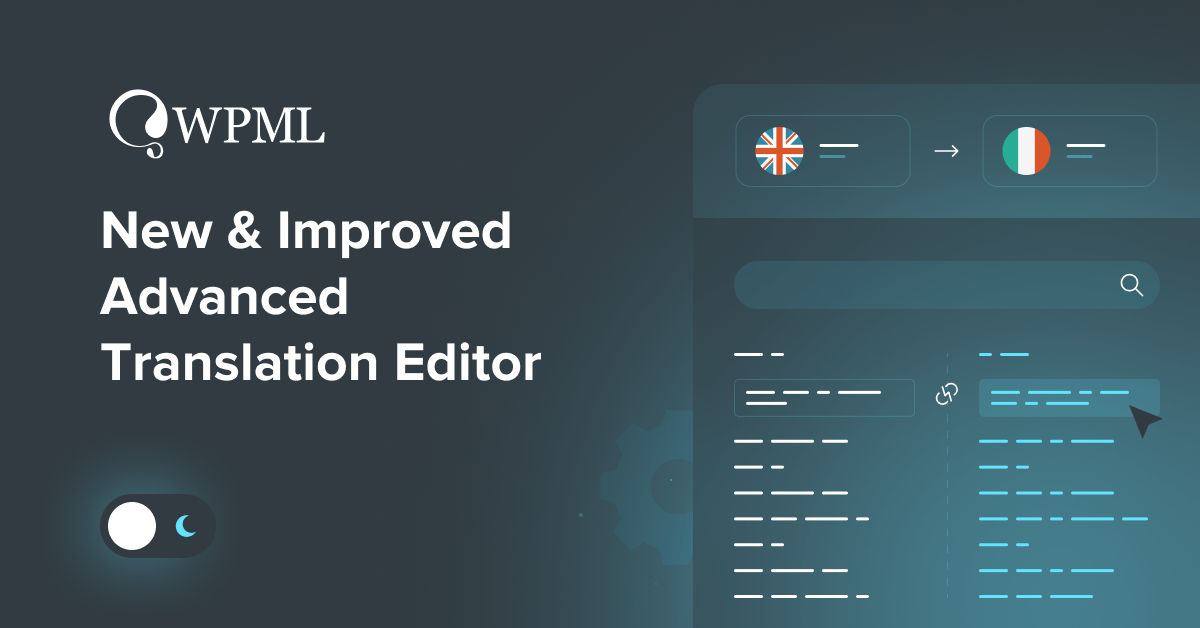 New and Improved Advanced Translation Editor is Here! - WPML