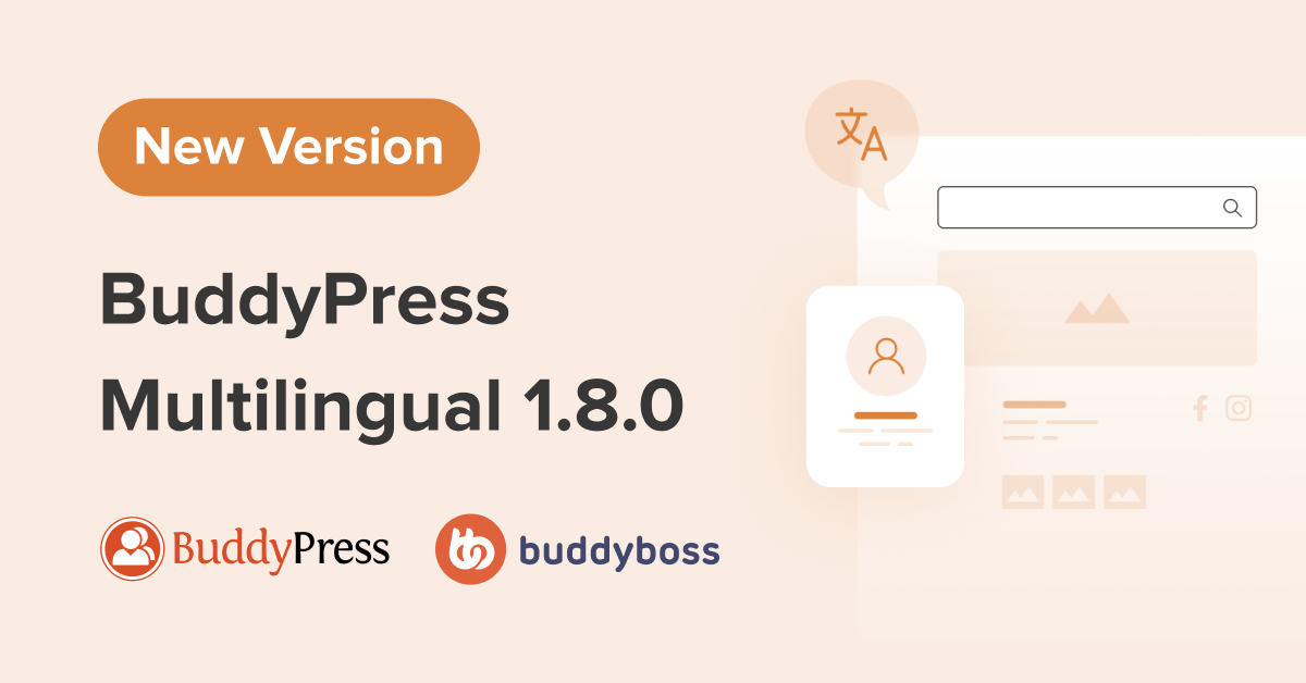 BuddyPress Multilingual 1.8.0 – Translate Profile Content - WPML